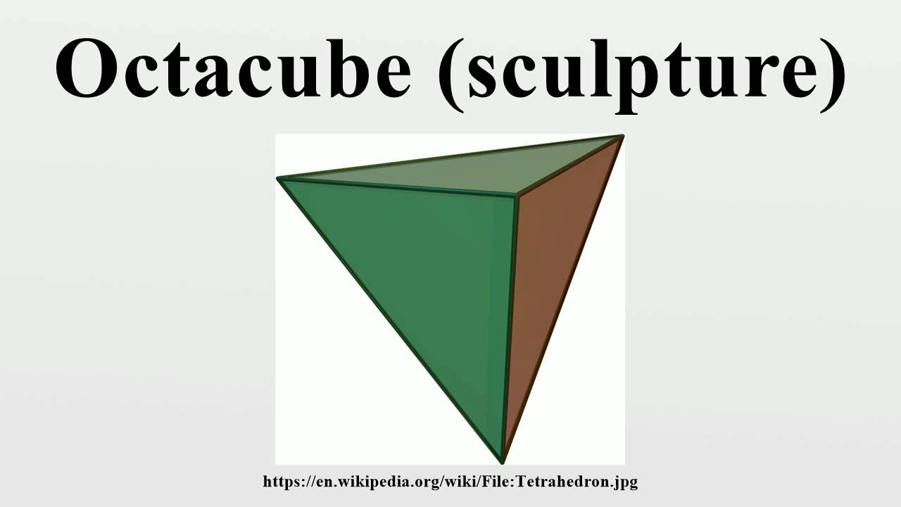Octacube (sculpture) - YouTube