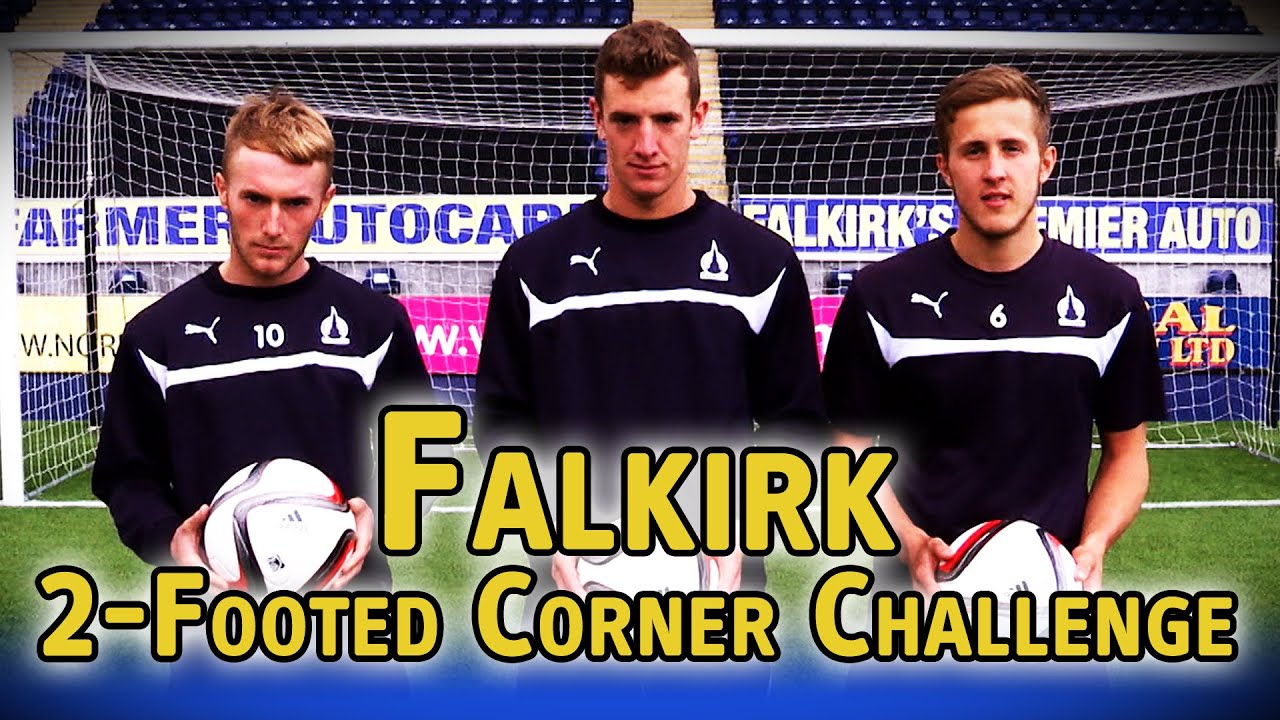 2-Footed Corner Challenge - Falkirk - The Fantasy Football Club - YouTube