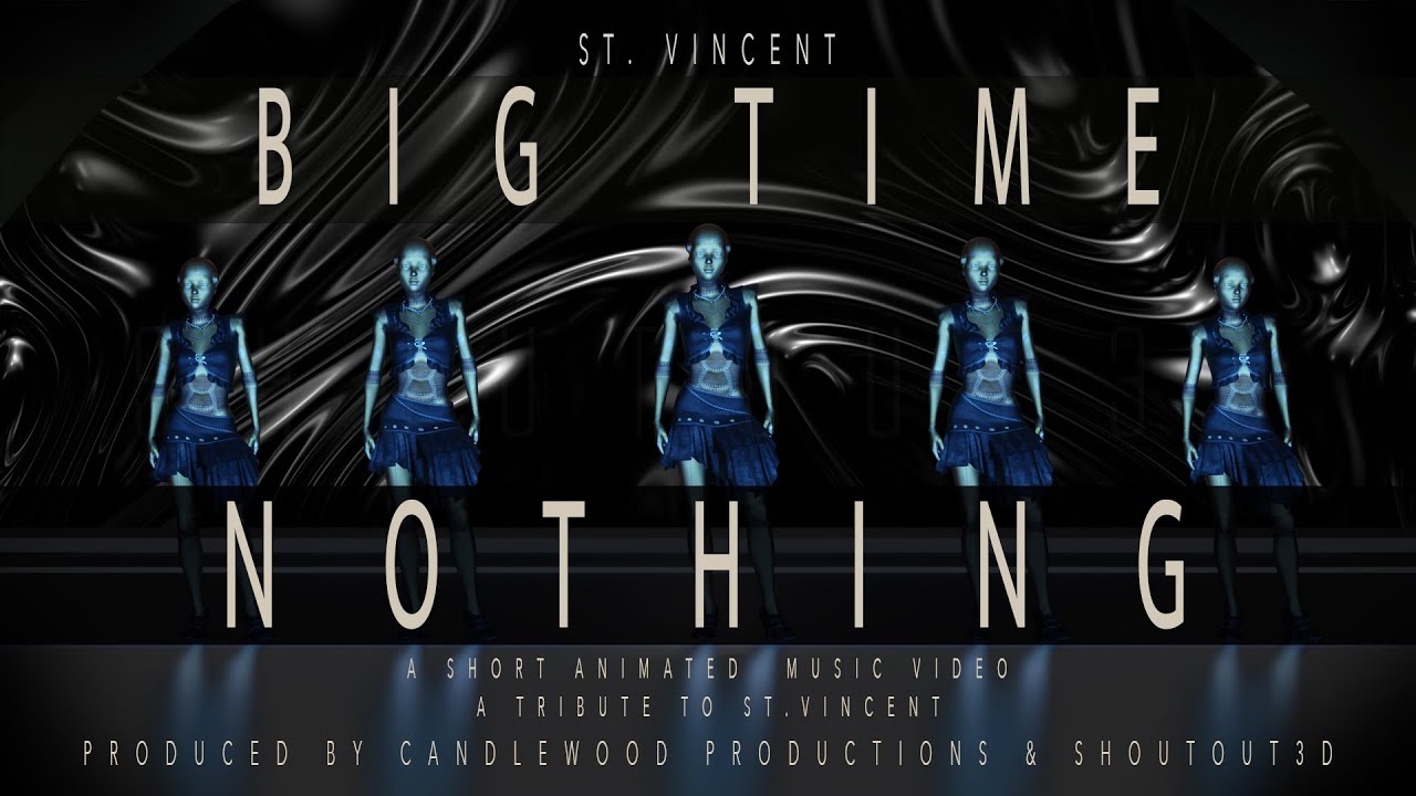 “Big Time Nothing” St. Vincent - YouTube