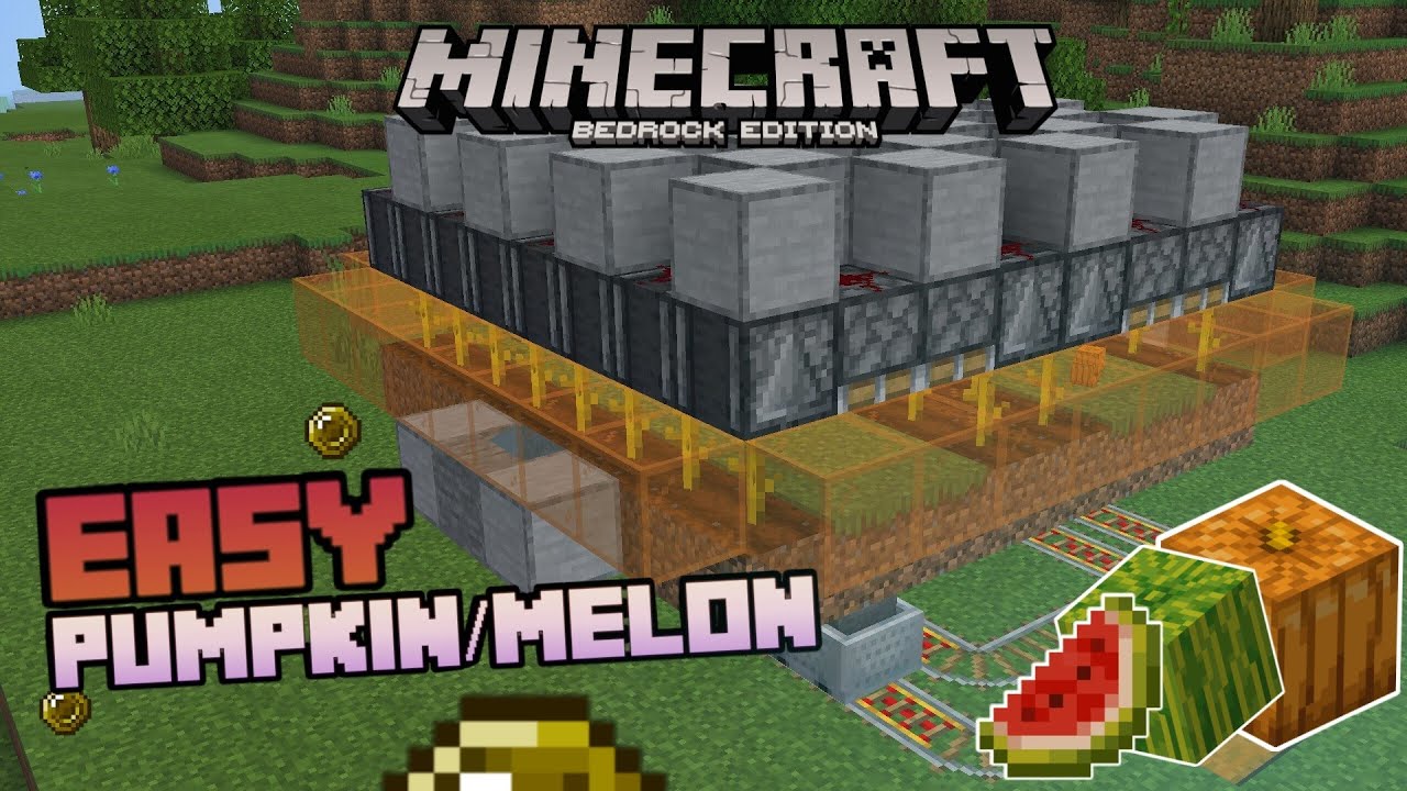 Easy PUMPKIN/MELON FARM for minecraft bedrock edition (xbox/windows 10 ...