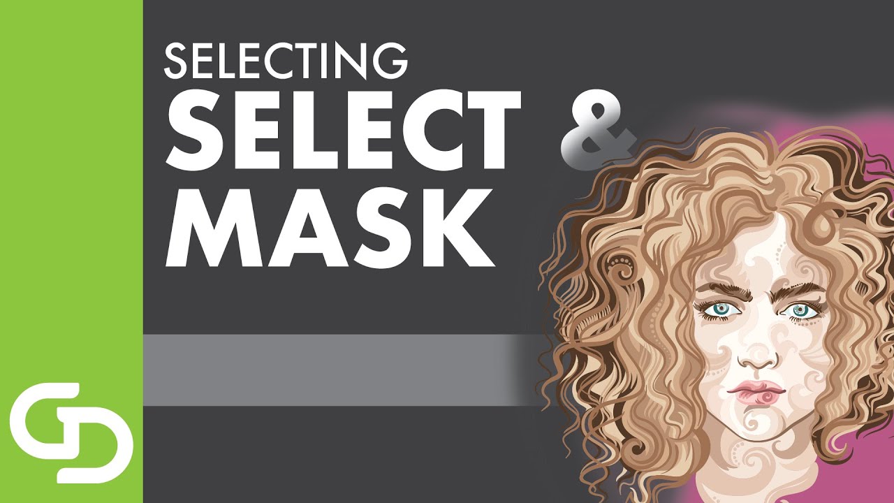 Week 3 - Select and Mask - YouTube