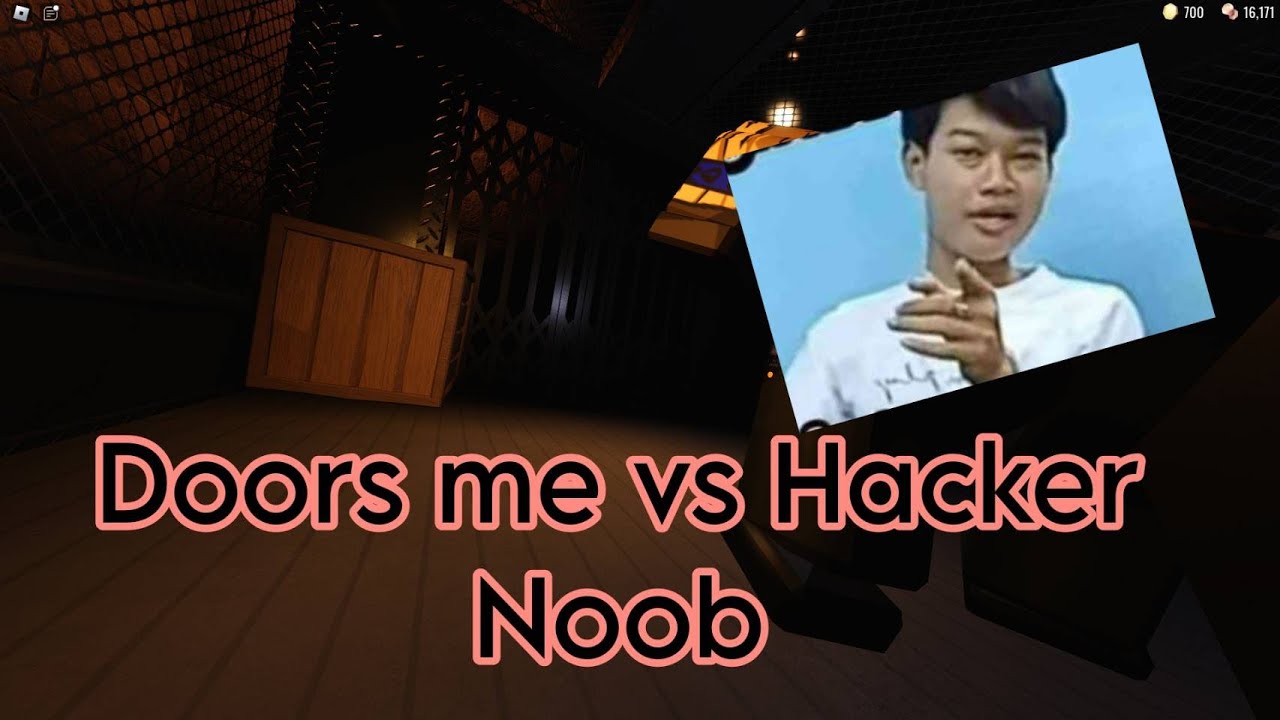 Doors#17 Me Vs Hacker Noob - YouTube