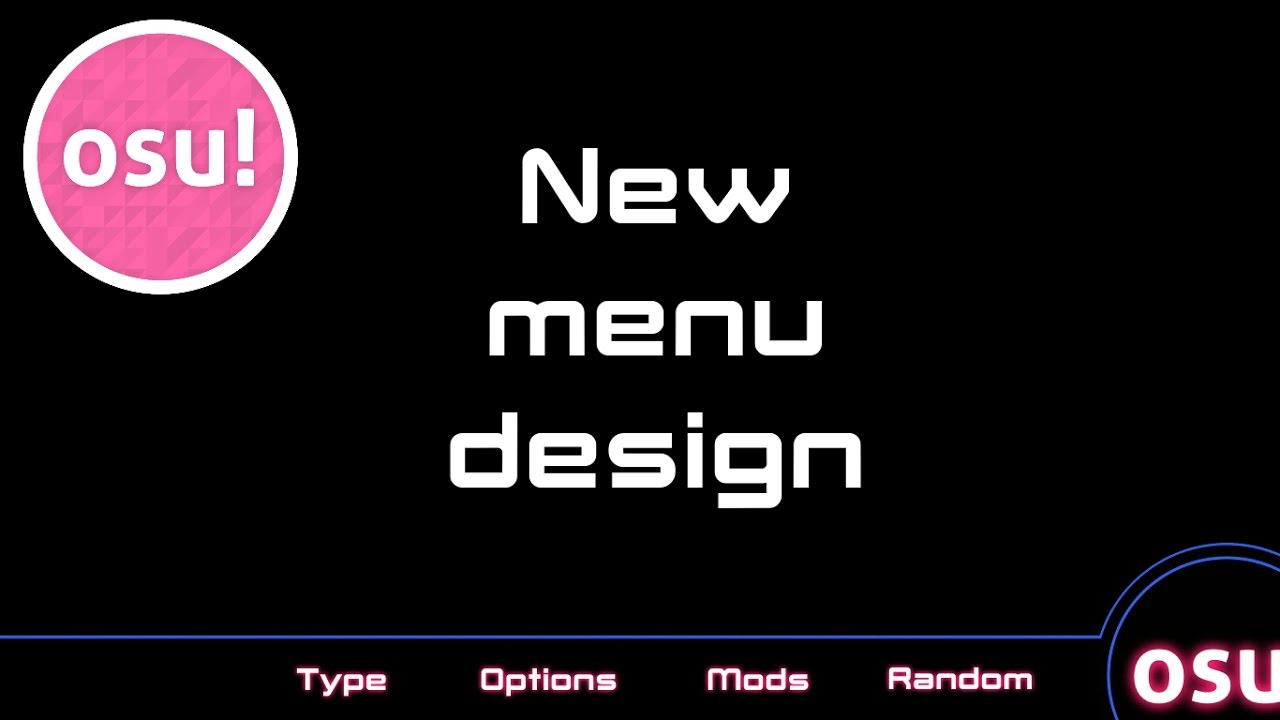 [Osu!Skin feature] New menu design - YouTube