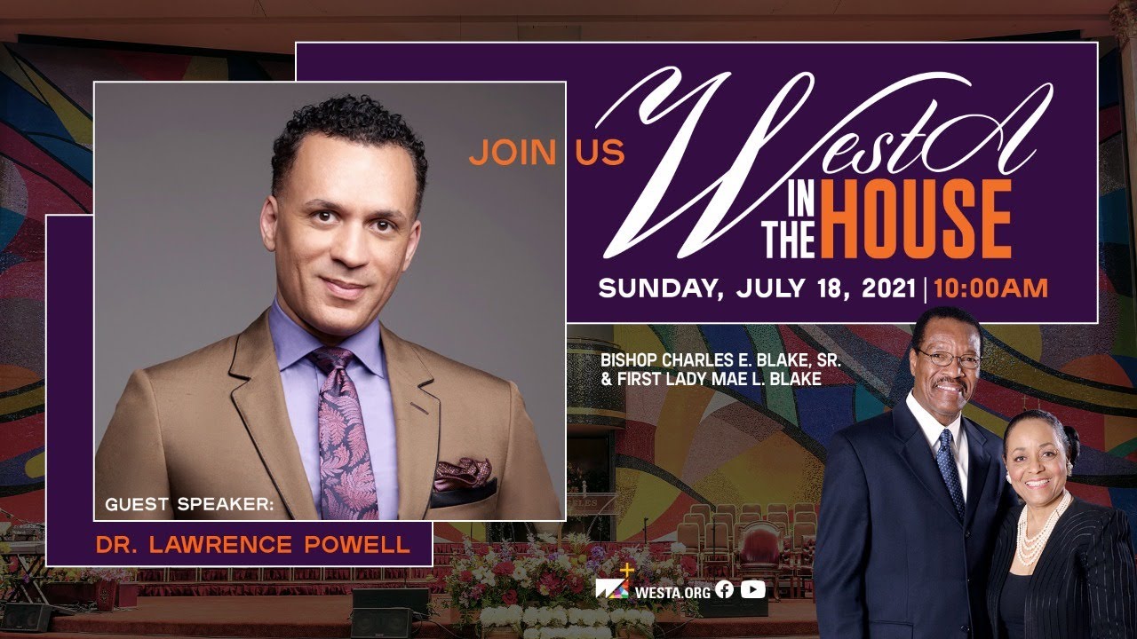 Help I'm Frustrated | Dr. Lawrence Powell | West Angeles | July 18 ...