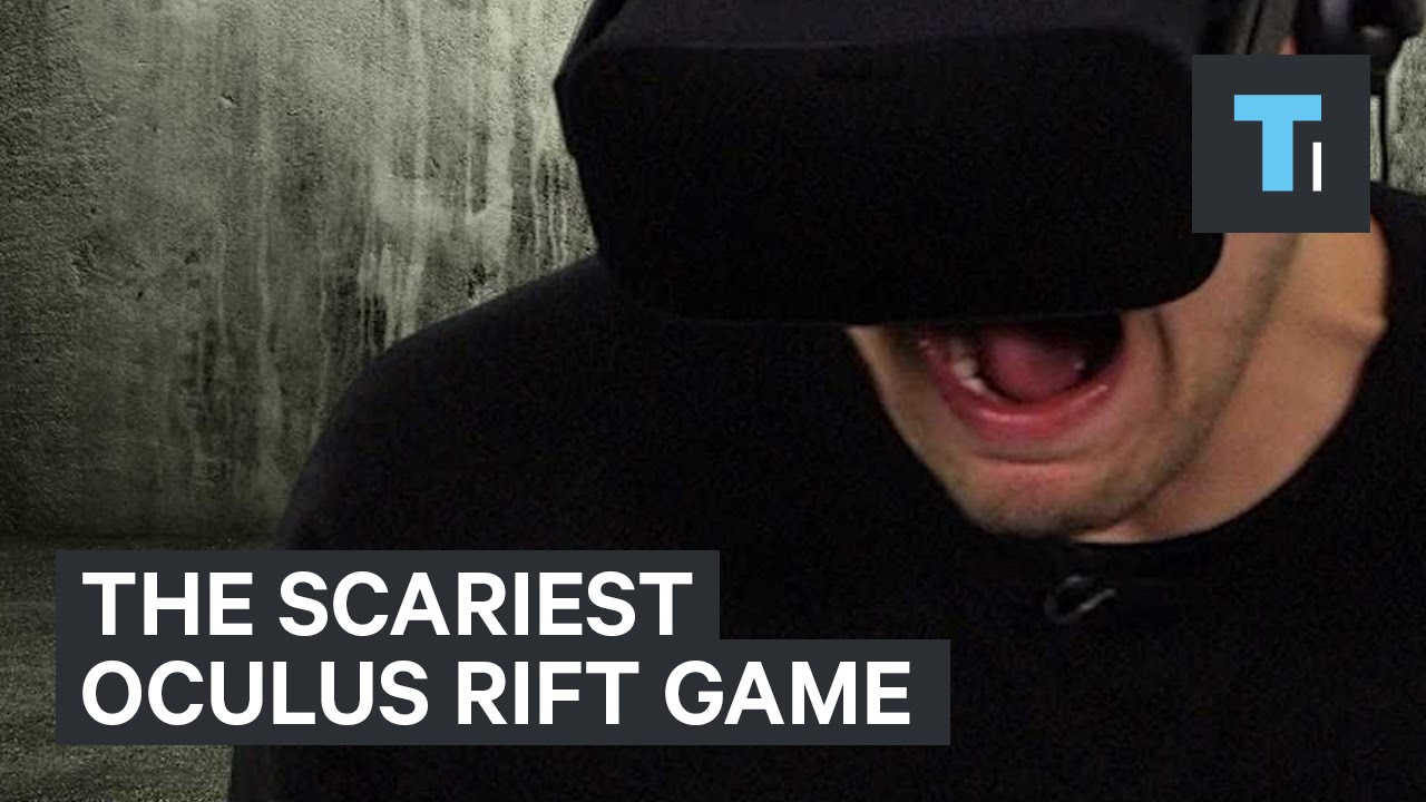 The Scariest Oculus Rift Game YouTube the-scariest-oculus-rift-game-youtube
