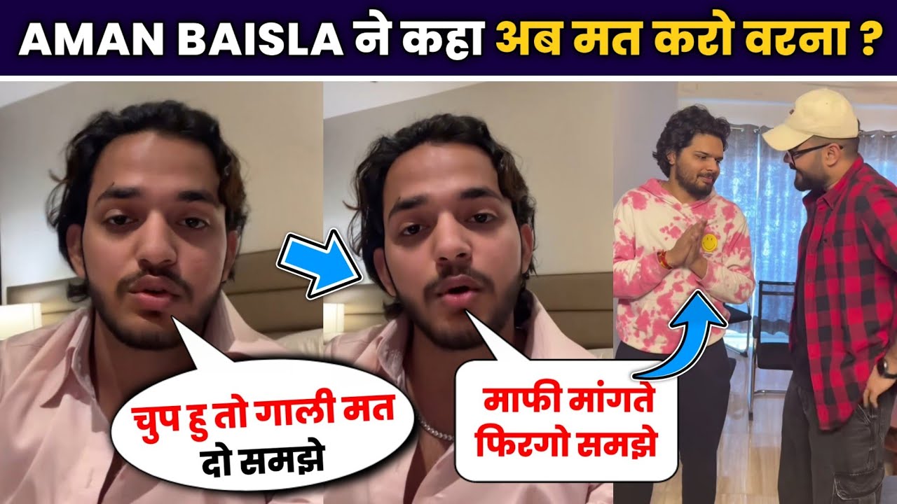 Aman Baisla Again "Warned about the Controversy" and said Apologize ...