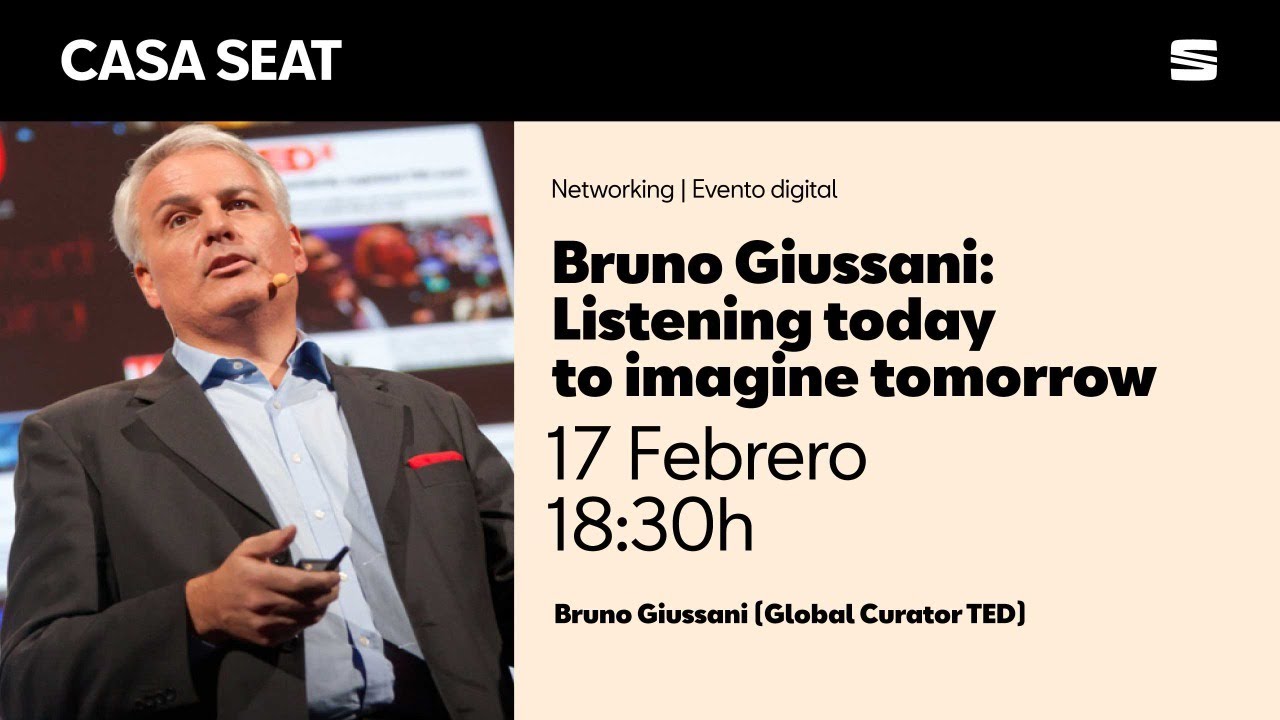 Bruno Giussani: Listening today to imagine tomorrow | CASA SEAT - YouTube