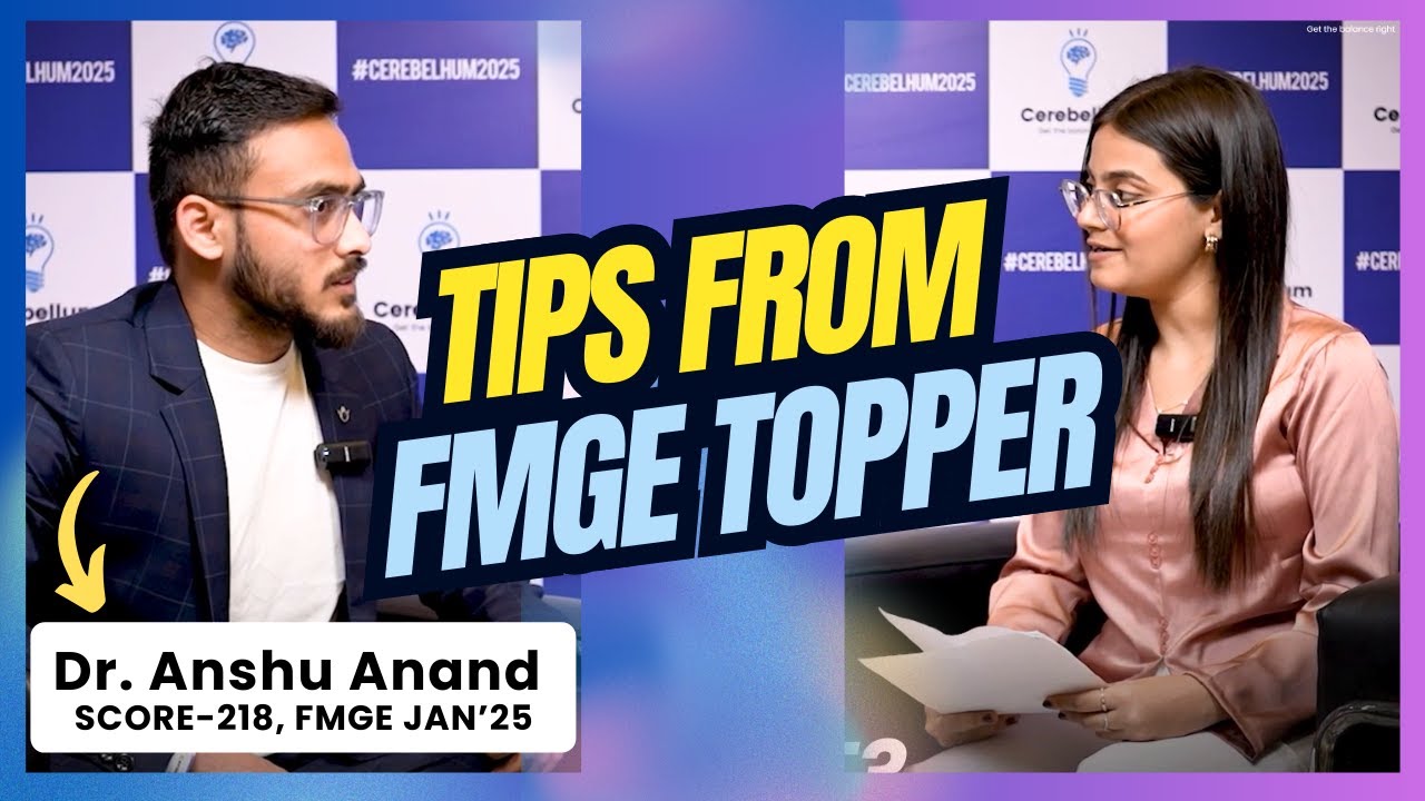 Tips From FMGE Topper | Dr. Anshu Anand, Score -218, FMGE Jan '25. - YouTube