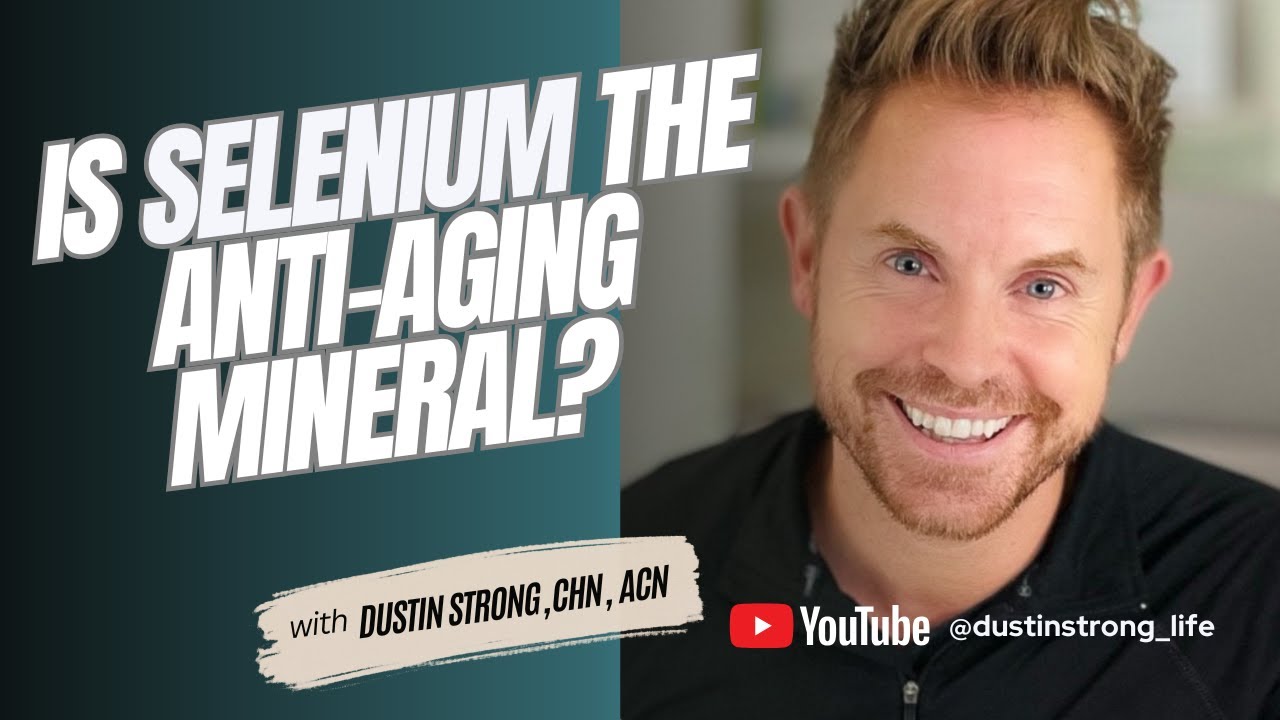 Is Selenium the Anti Aging Mineral - YouTube