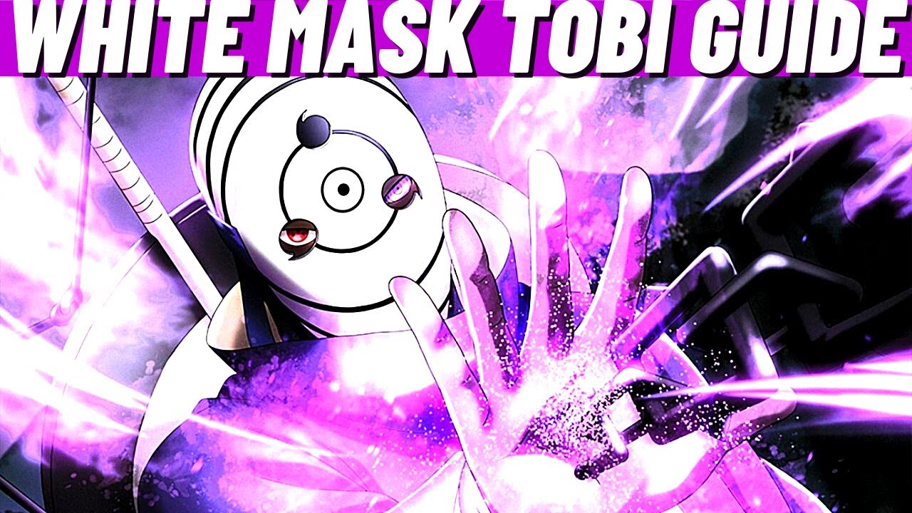 Tobi (White Mask) Character Guide | Naruto Storm 4 - YouTube