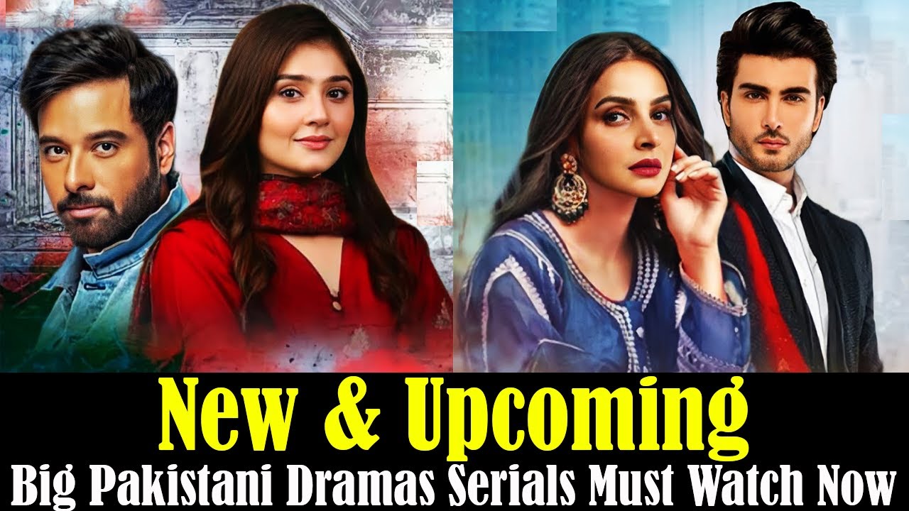 Top 7 Latest And Upcoming Big Pakistani Dramas Serials Must Watch Now ...