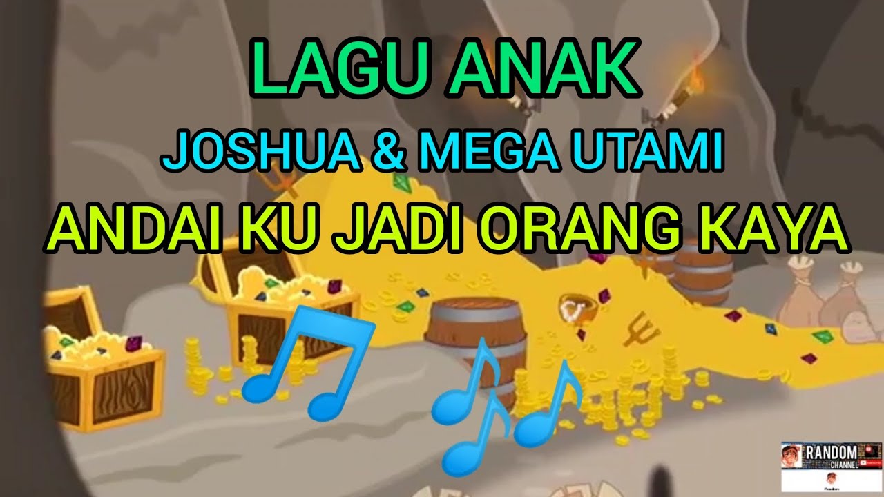 Lagu Anak | Andai aku jadi kaya - Joshua & Mega Utami | Video Carton ...