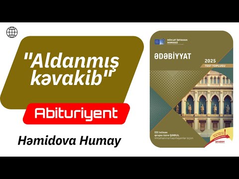Aldanmış kəvakib / Ədəbiyyat test toplusu 2025
