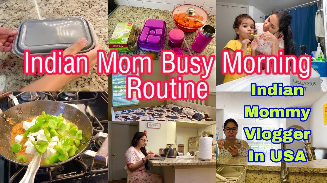 Indian Mom Busy Morning Routine How I Manage Busy Mornings Daily