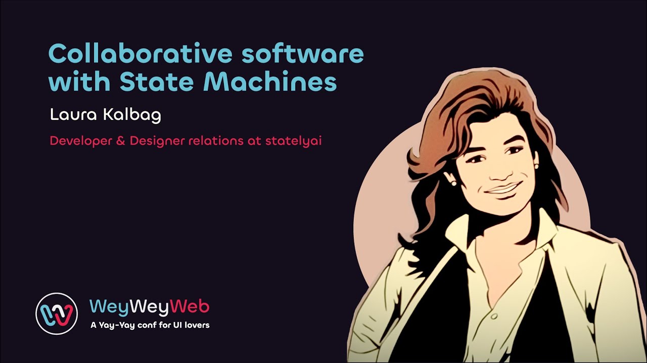 Collaborative software with State Machines by Laura Kalbag - YouTube