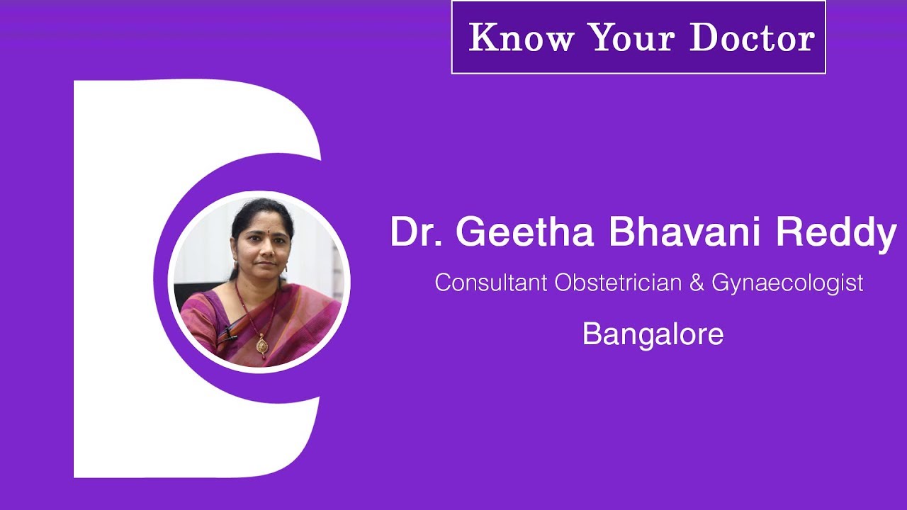 Dr. Geetha Bhavani Reddy | Consultant Obstetrician & Gynaecologist in ...