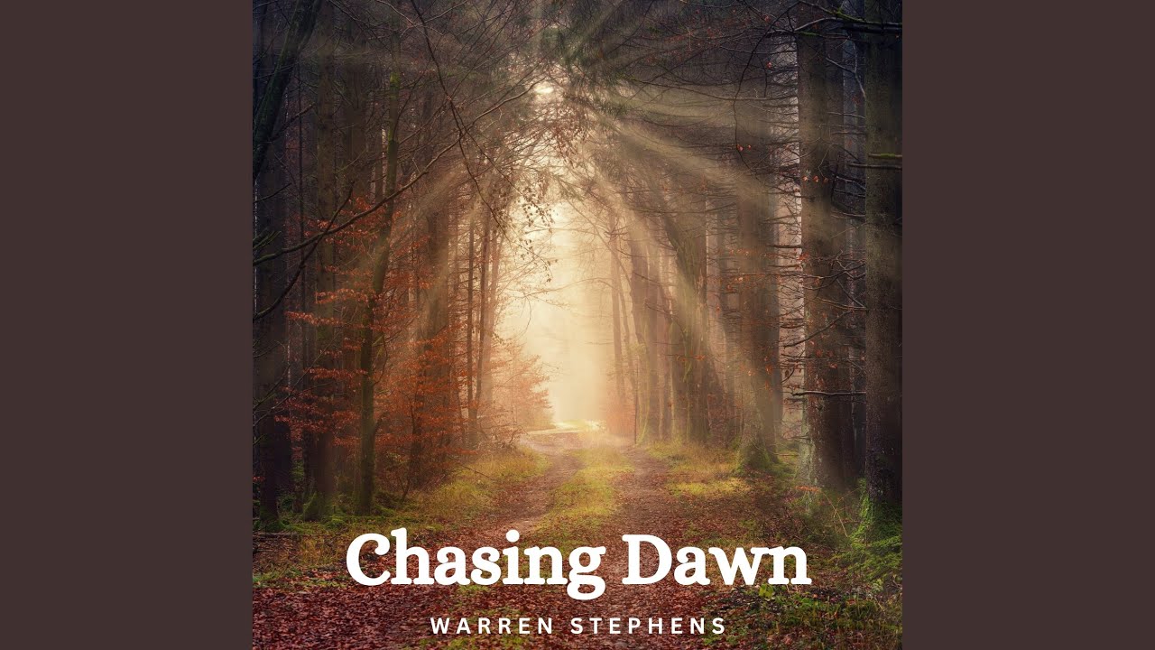 Chasing Dawn - YouTube