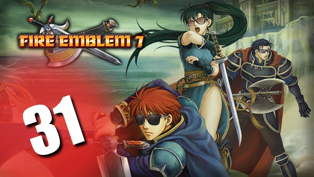 Fire Emblem 7, Part 31 - Everybody Loves Raven - YouTube