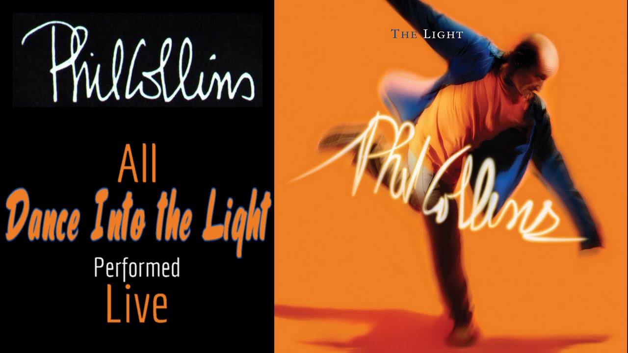 Phil Collins - Dance Into the Light Live - YouTube