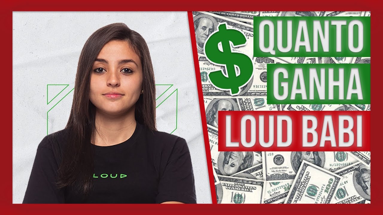 QUANTO GANHA LOUD Babi ATUALIZADO - YouTube