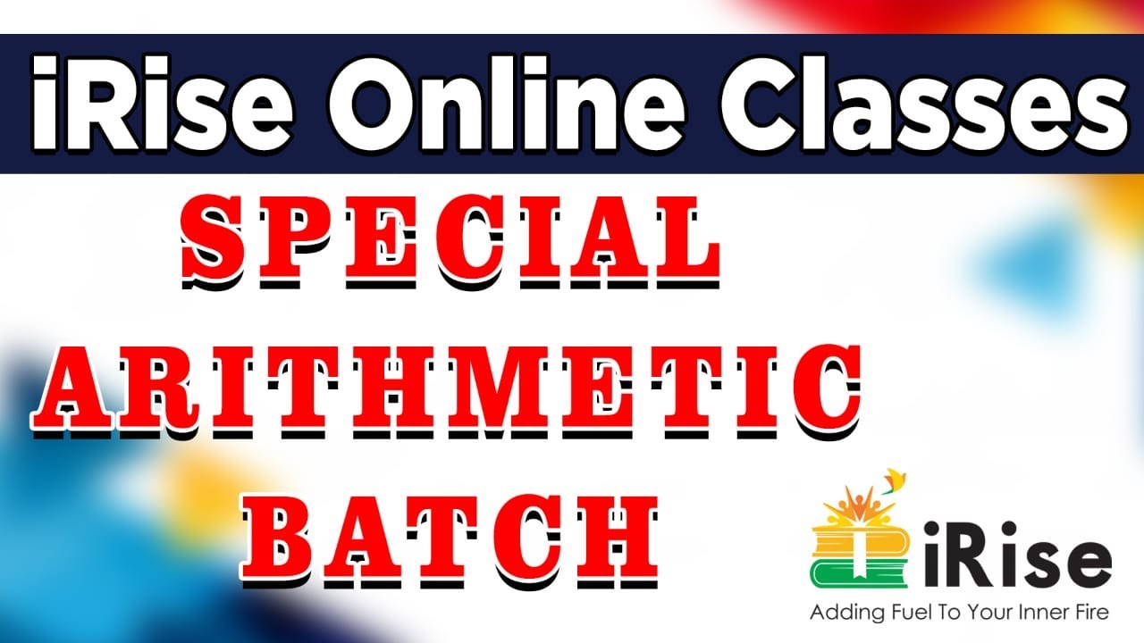 #iRise online classes | SPECIAL ARITHMETIC BATCH | USEFUL FOR SSC |SI ...