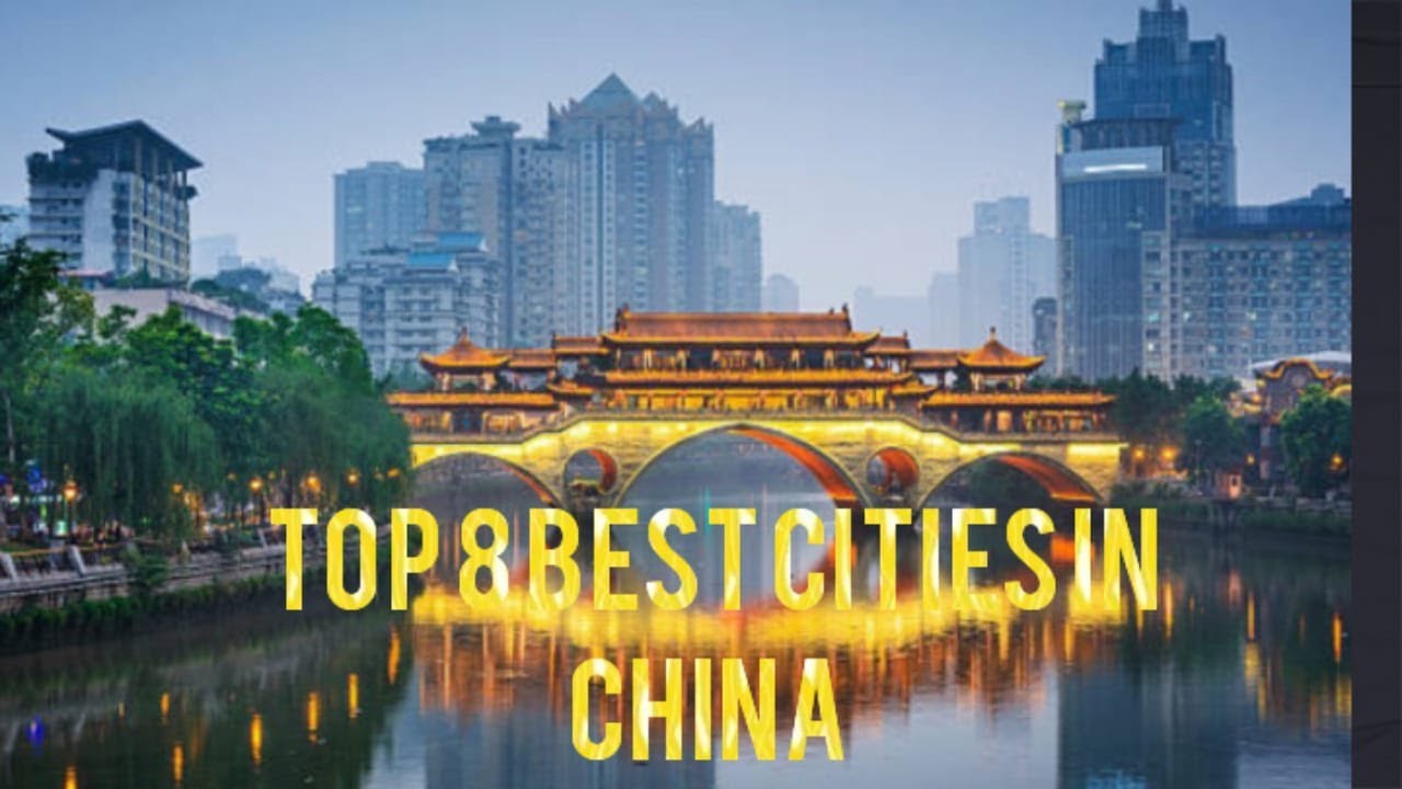TOP 8 Best Cities in China |2023 - YouTube