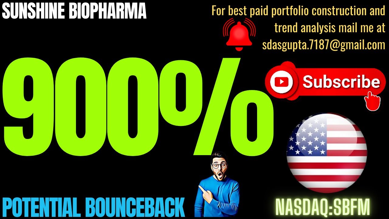 SBFM STOCK NEWS | SUNSHINE BIOPHARMA POTENTIAL BOUNCEBACK | SBFM STOCK ...