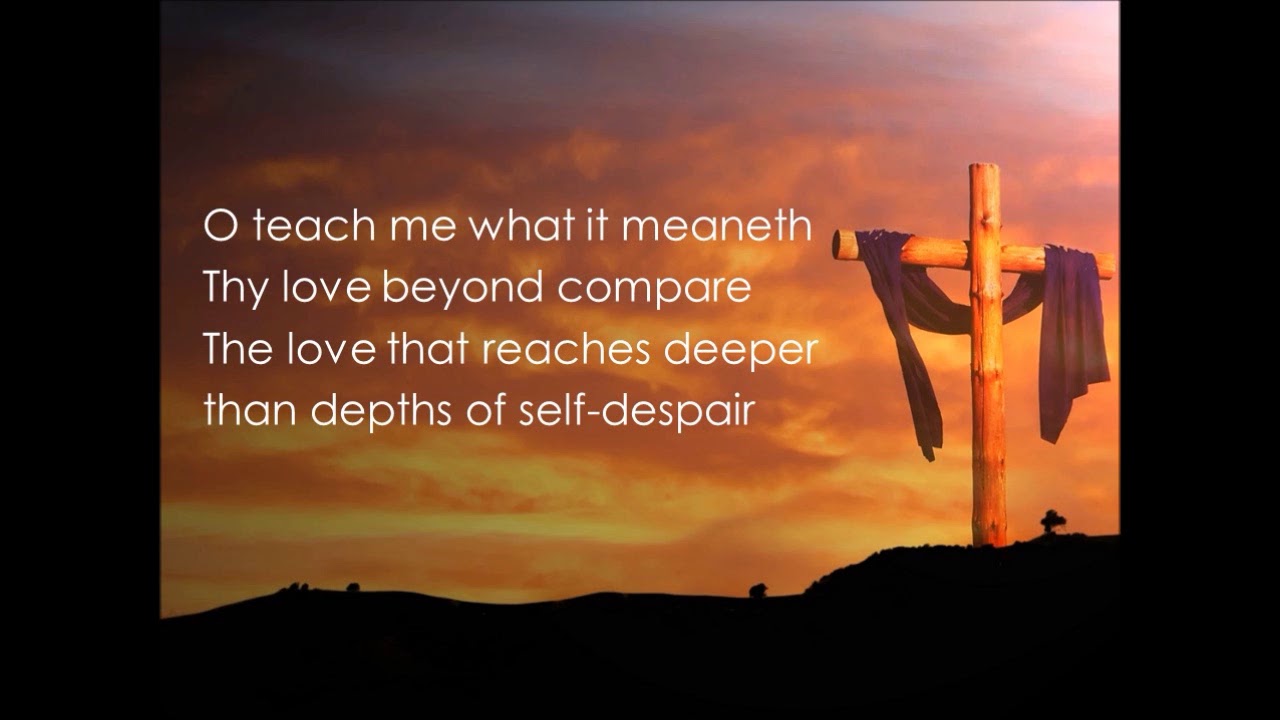 O Teach Me What It Meaneth Lyric Video - YouTube