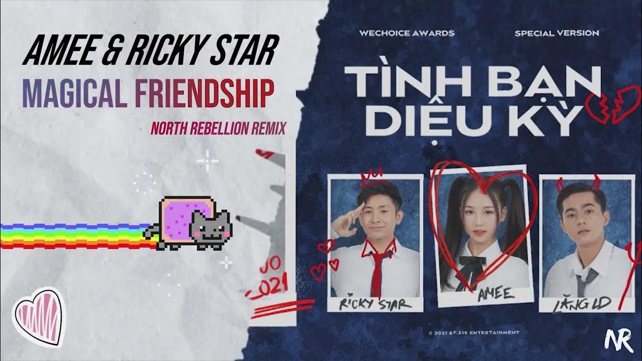 AMEE & Ricky Star - Tinh Ban Dieu Ky (North Rebellion Remix) - YouTube