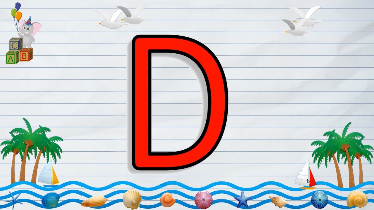 حرف D | تعليم صوت حرف D | كلمات تبدأ بحرف D | طريقة كتابة حرف D - YouTube