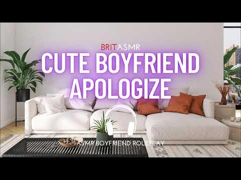 Sweet Boyfriend Apologizes For Making You Mad [Soft] [Boyfriend ASMR] [Roleplay] - YouTube