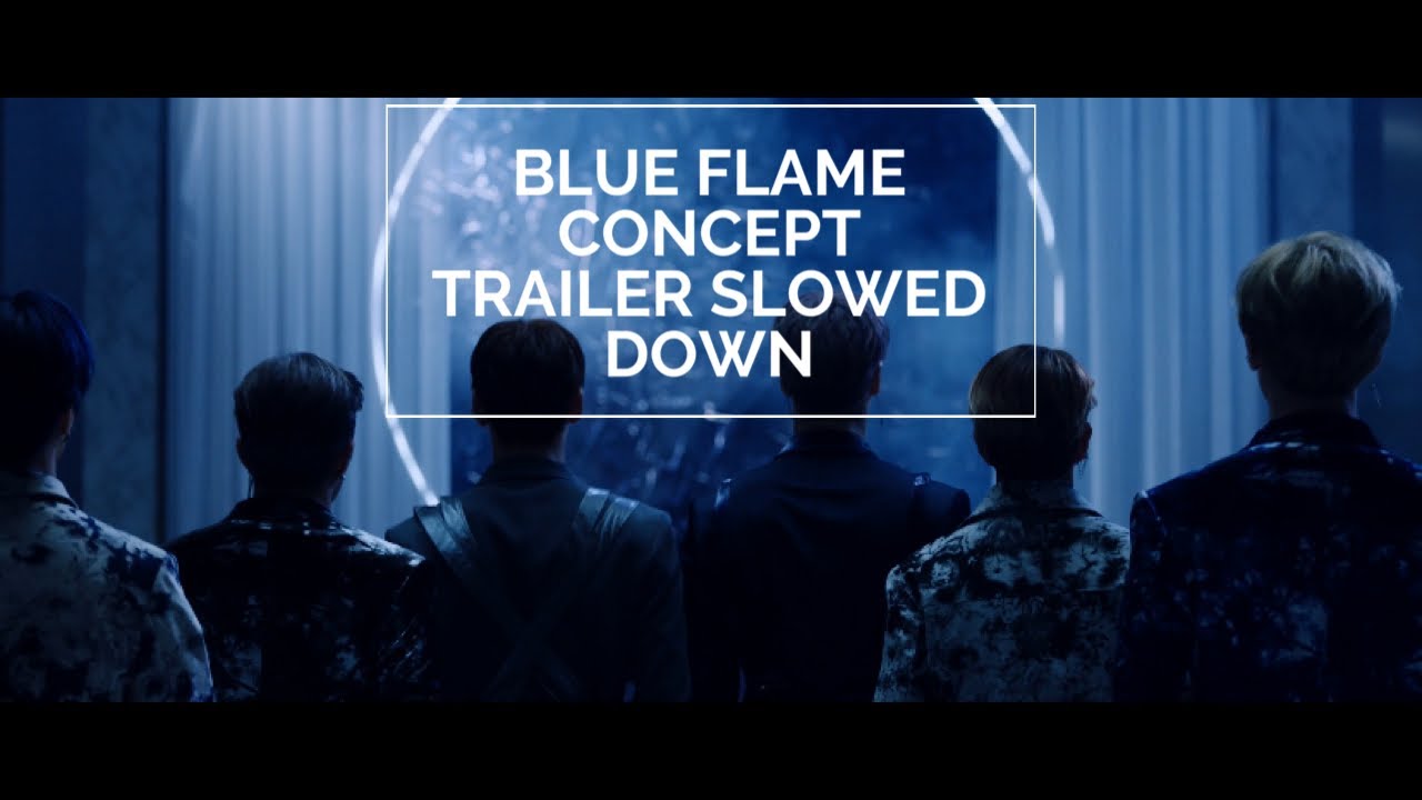 ASTRO (아스트로) - BLUE FLAME CONCEPT TRAILER SLOWED DOWN - YouTube