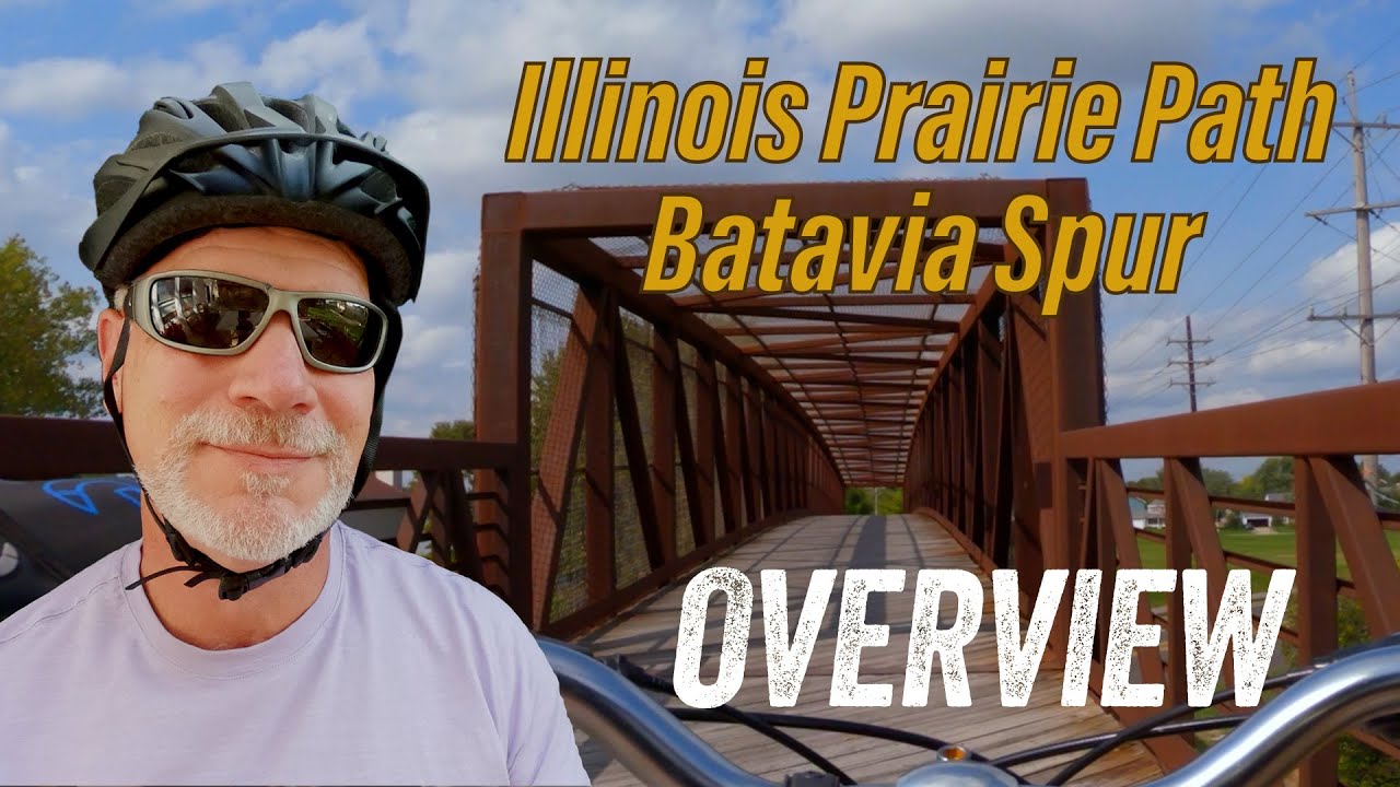 Illinois Prairie Path - Batavia Spur Bike Trail Overview - YouTube