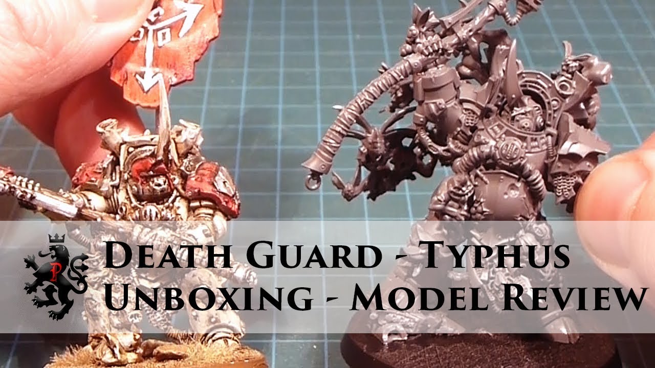 Typhus - Unboxing and Model Review - Death Guard - Chaos Space Marines ...