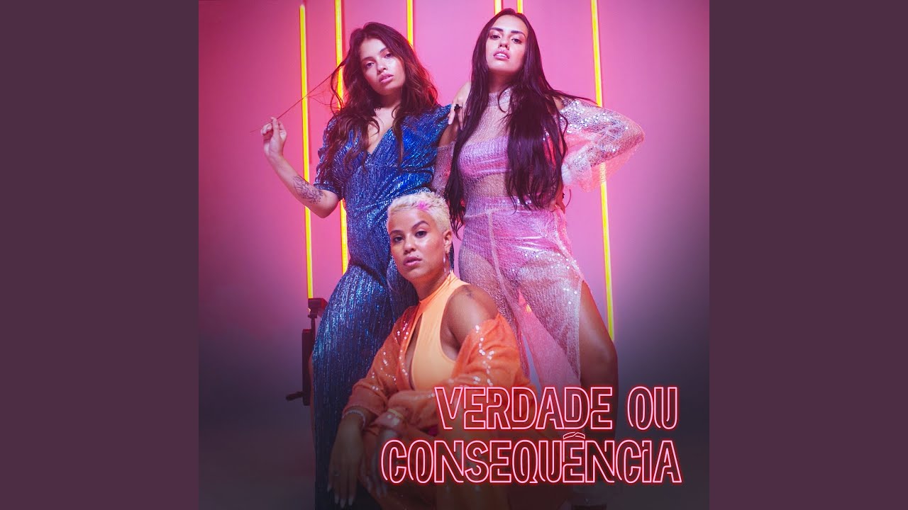 Verdade Ou Consequência - YouTube