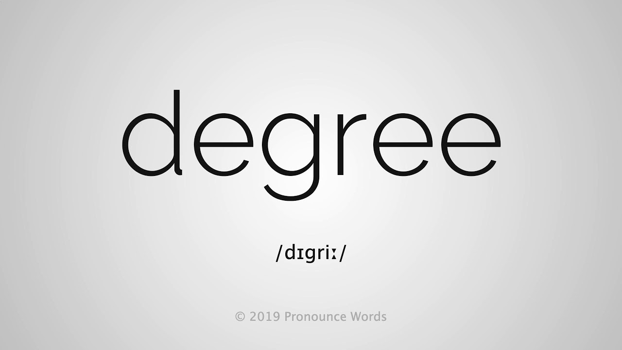 How To Pronounce Degree YouTube how-to-pronounce-degree-youtube