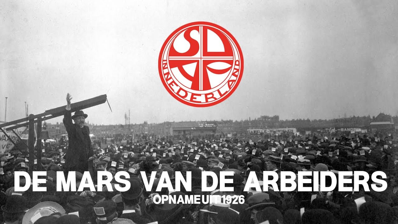 Mars van de arbeiders (1926) Dutch communist song - YouTube