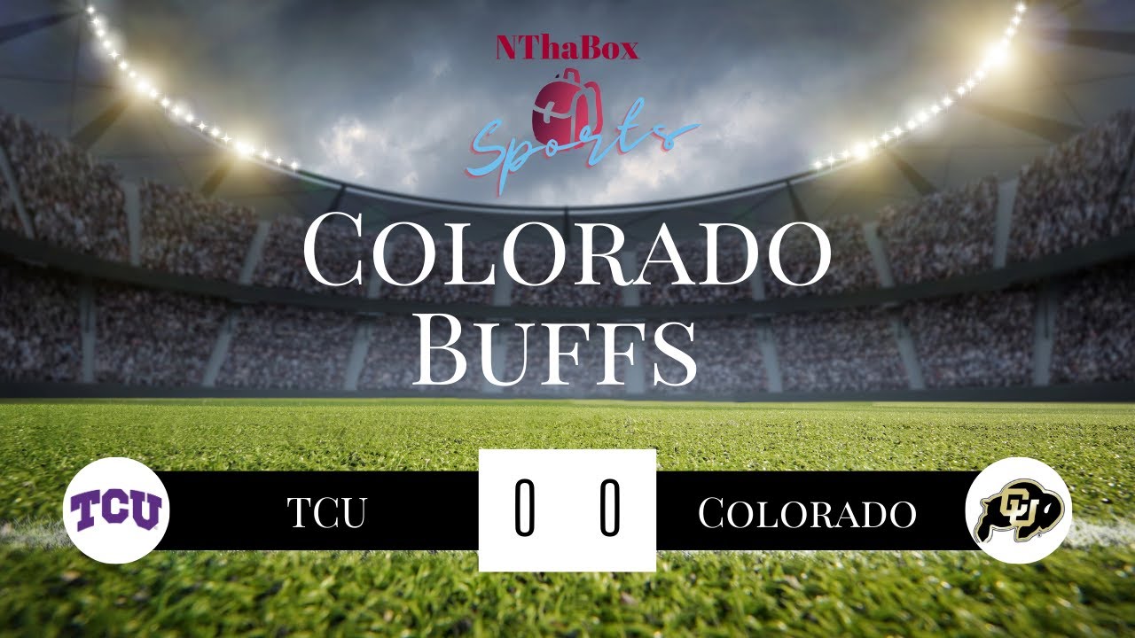 Colorado vs TCU (Watch Party) Season Kickoff - YouTube