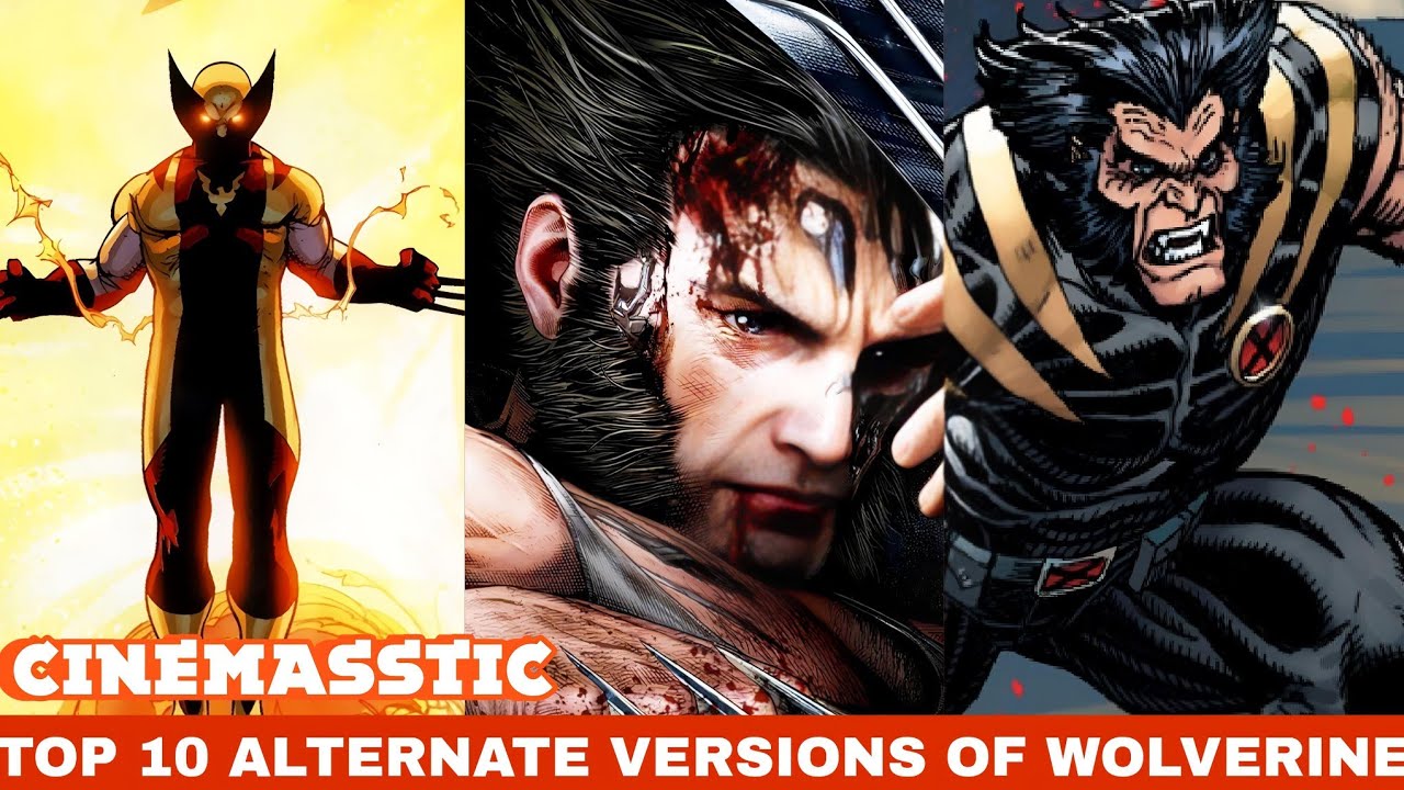 TOP 10 BEST ALTERNATIVE VERSIONS OF WOLVERINE IN MARVEL COMICS - YouTube