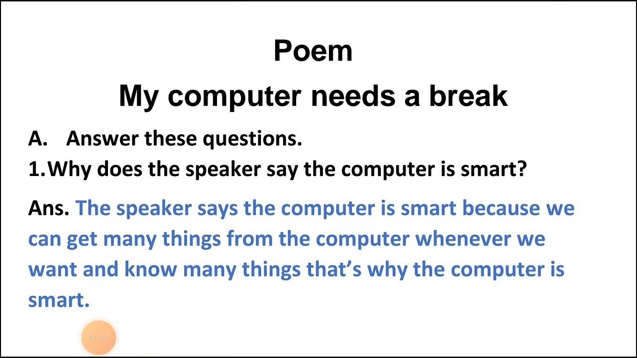 my computer needs a break poem question answer class 7 - YouTube
