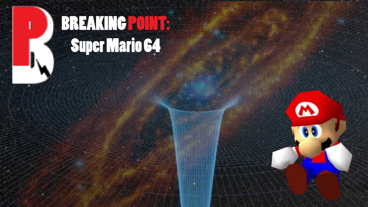 Breaking Point Episode 1: Super Mario 64 - YouTube