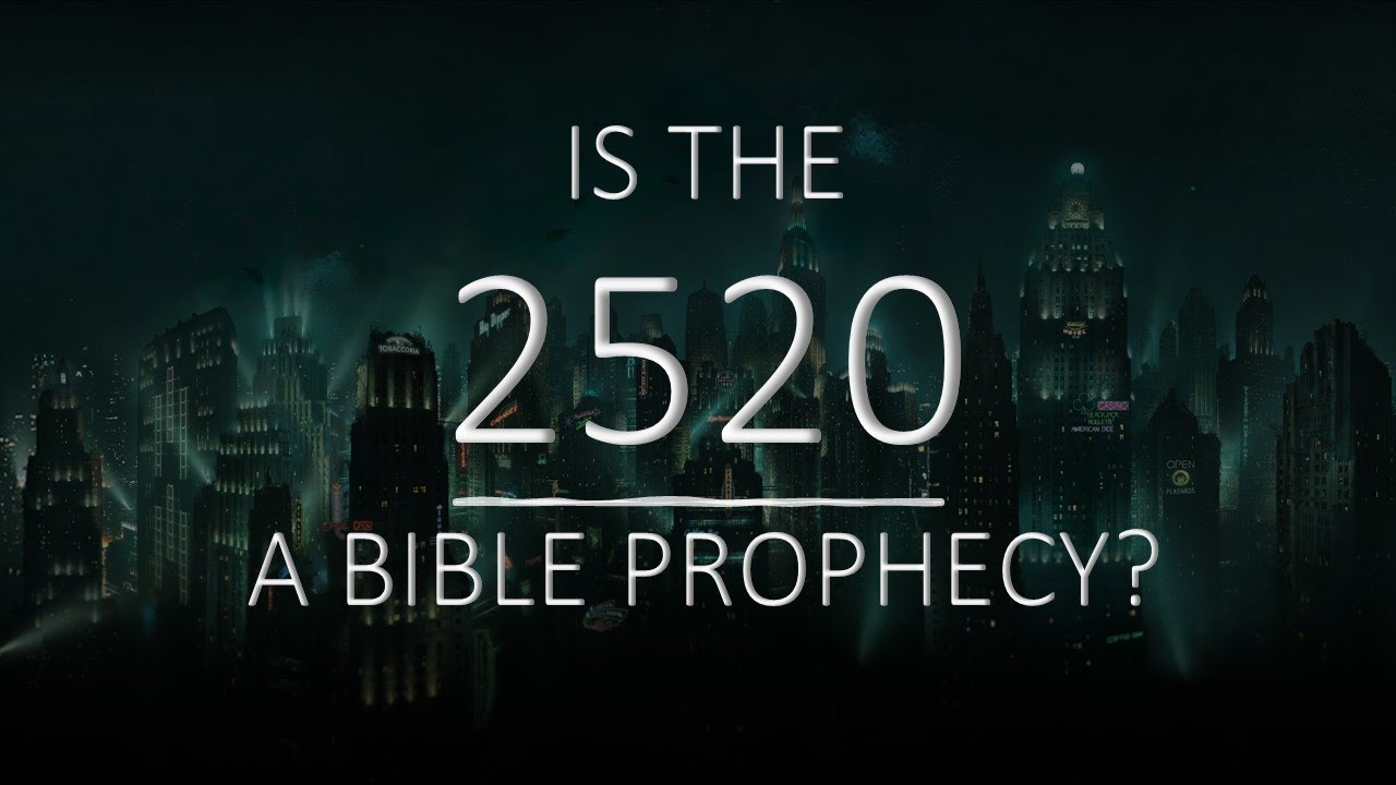 Is the 2520 a Legitimate Prophecy? - YouTube