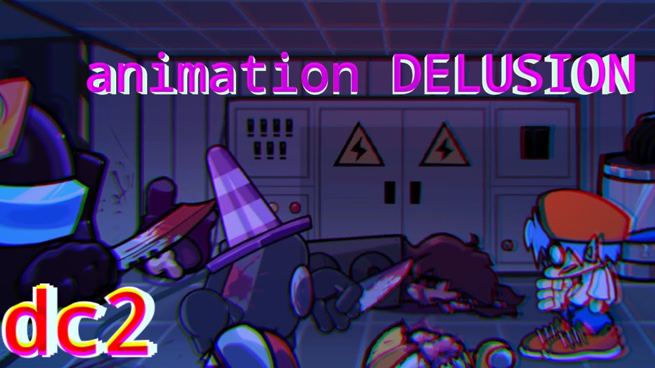 [dc2/fnf]- DELUSION ANIMATION [full song] - YouTube