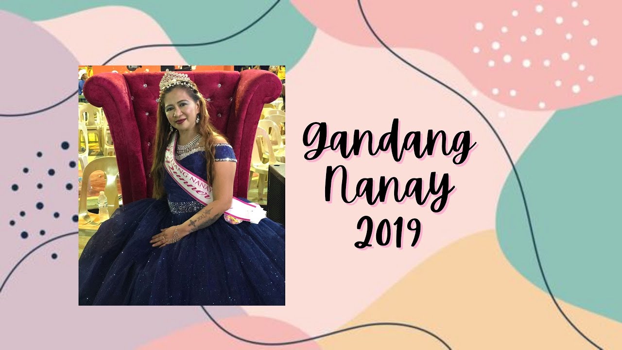 Gandang Nanay 2019 Olongapo City Youtube