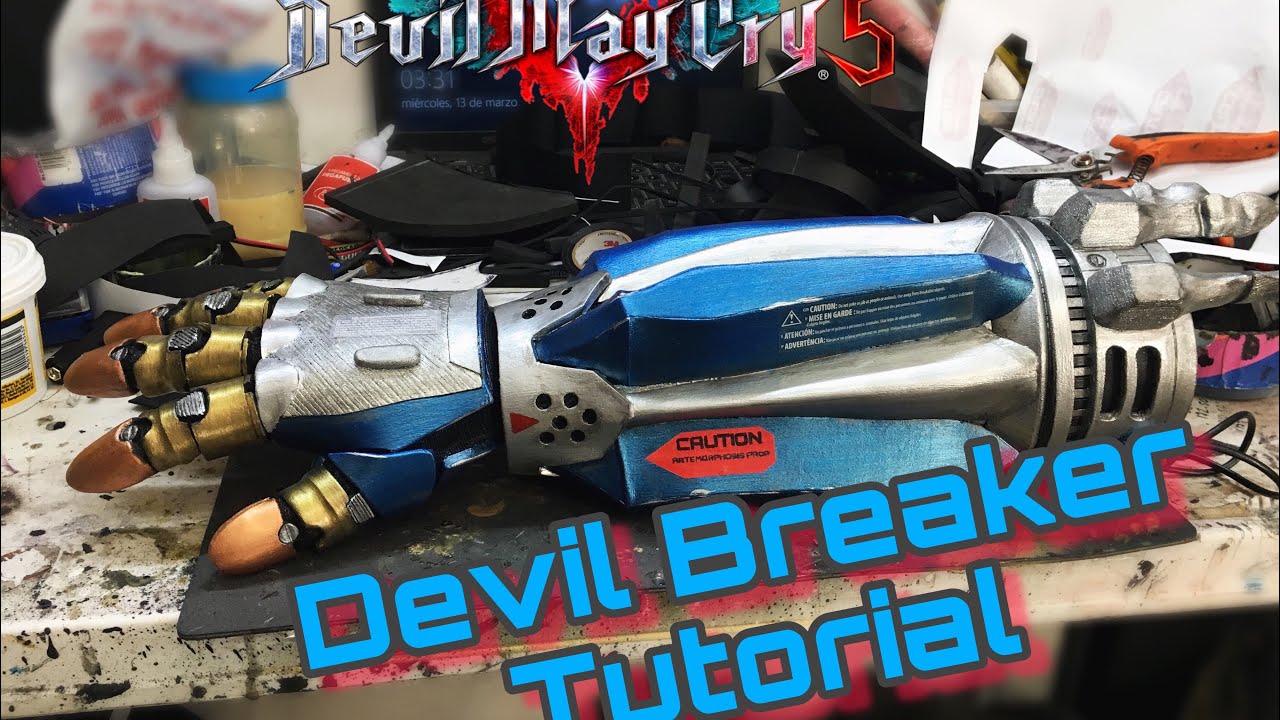 COMO HACER Devil Breaker Devil May Cry 5 Tutorial Prop/Cosplay - YouTube