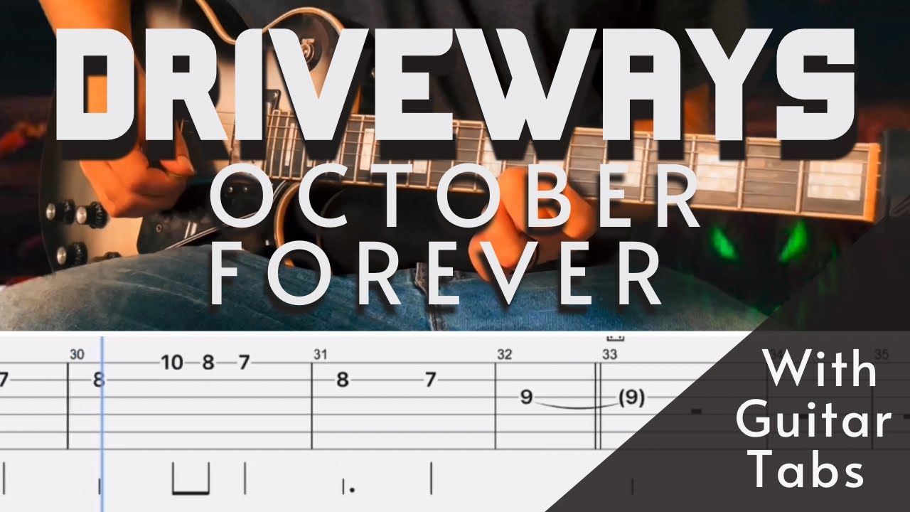 Driveways- October Forever Cover (Guitar Tabs On Screen) - YouTube