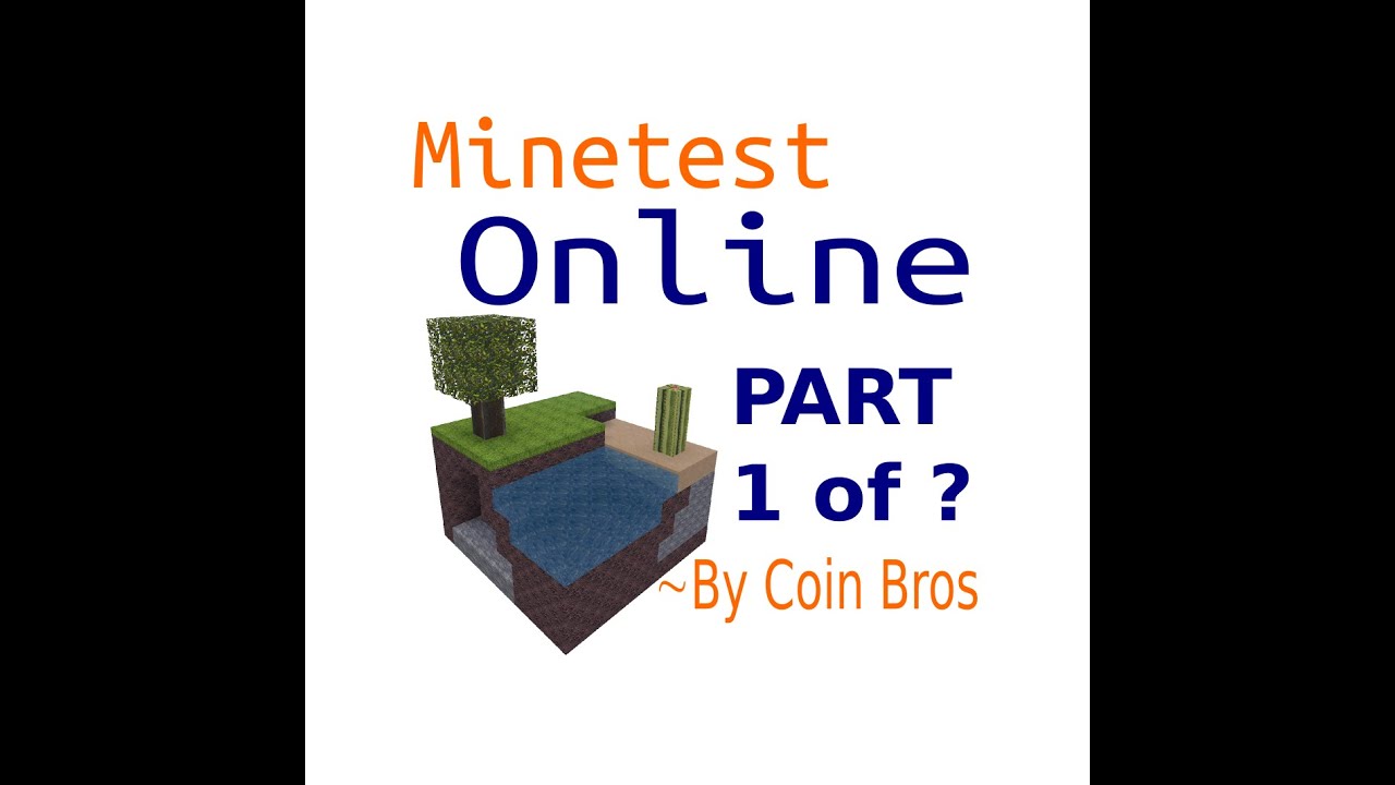 Minetest Online Multiplayer -P1- (Aunt Smarty!) ~by CoinBros - YouTube