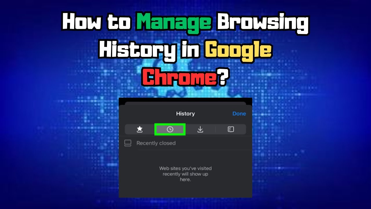 How to Manage Browsing History in Google Chrome - Easy Guide - YouTube