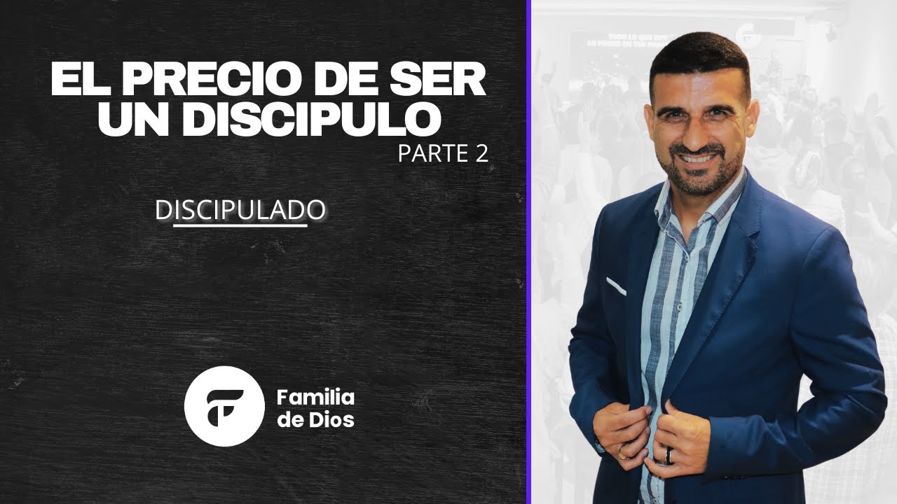 EL PRECIO DE SER UN DISCIPULO - PARTRE 2 #FDDLIVE - YouTube