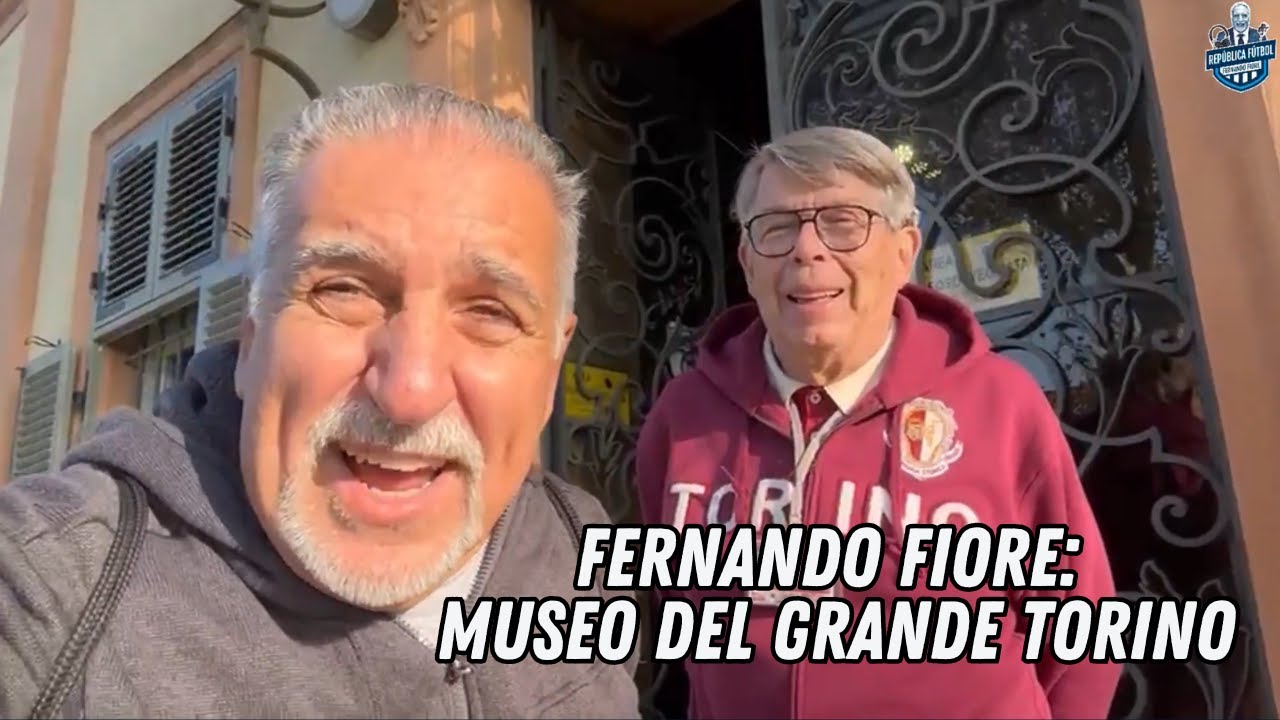 Fernando Fiore visita el MUSEO del GRANDE TORINO (Tour) - YouTube